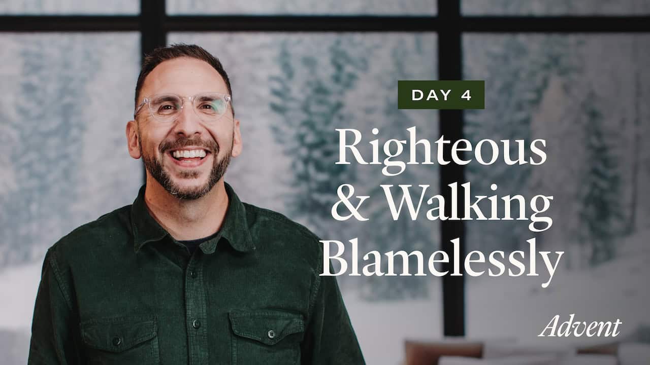 Righteous & Walking Blamelessly - QAVA